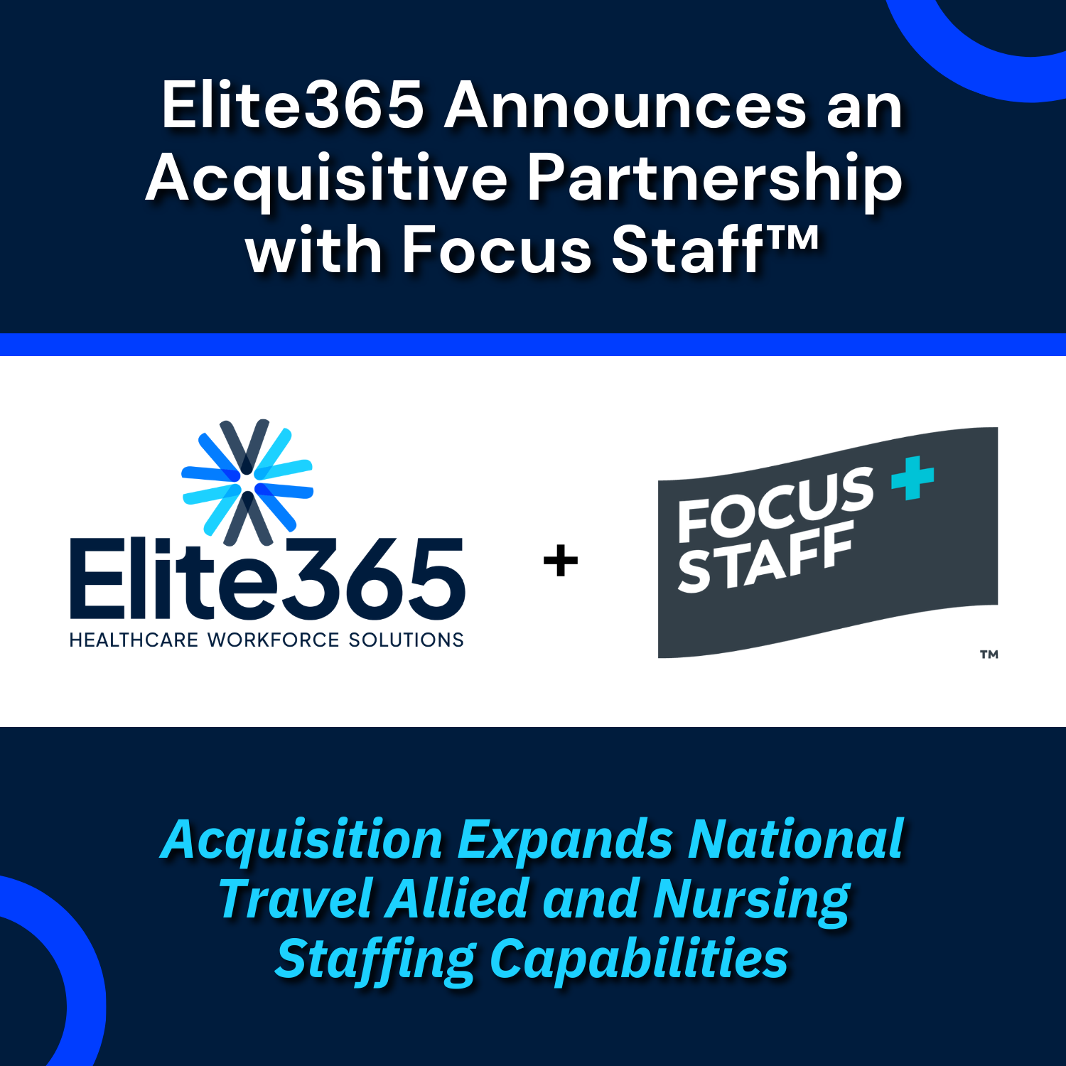 Elite365 Family of Brands Acquires Focus Staff™, Expanding National ...